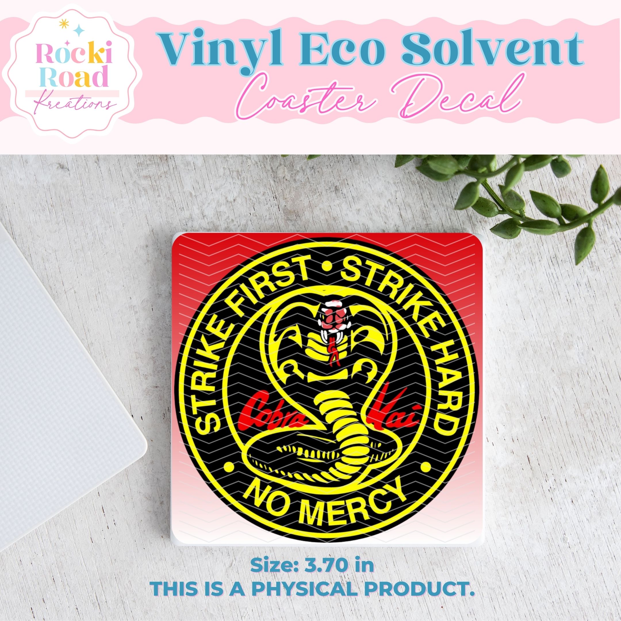 0062 - Cobra Kai | Coaster Decal | Rocki Road Kreations, LLC.